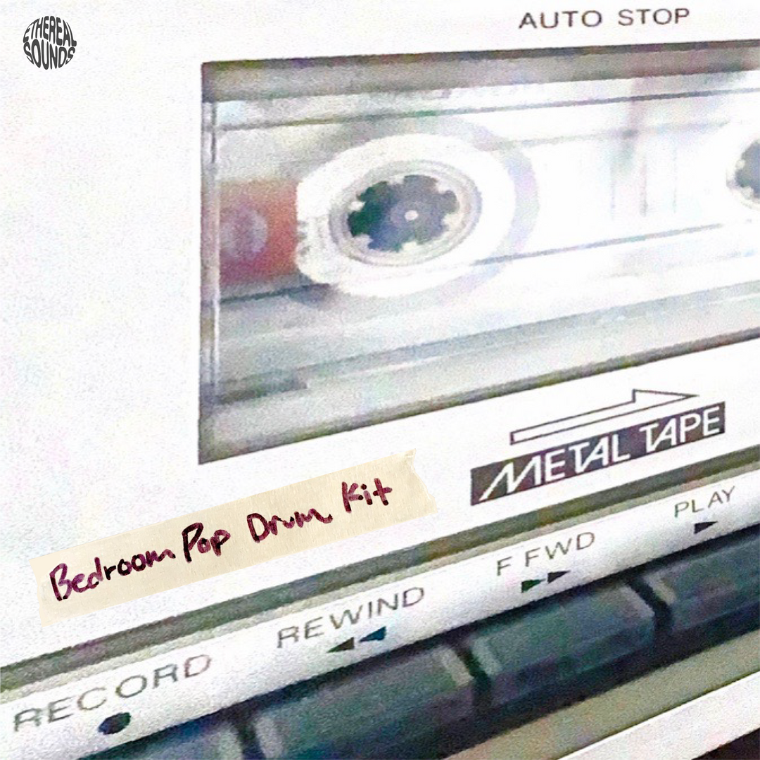 Bedroom Pop Drum Kit – Ethereal Sounds